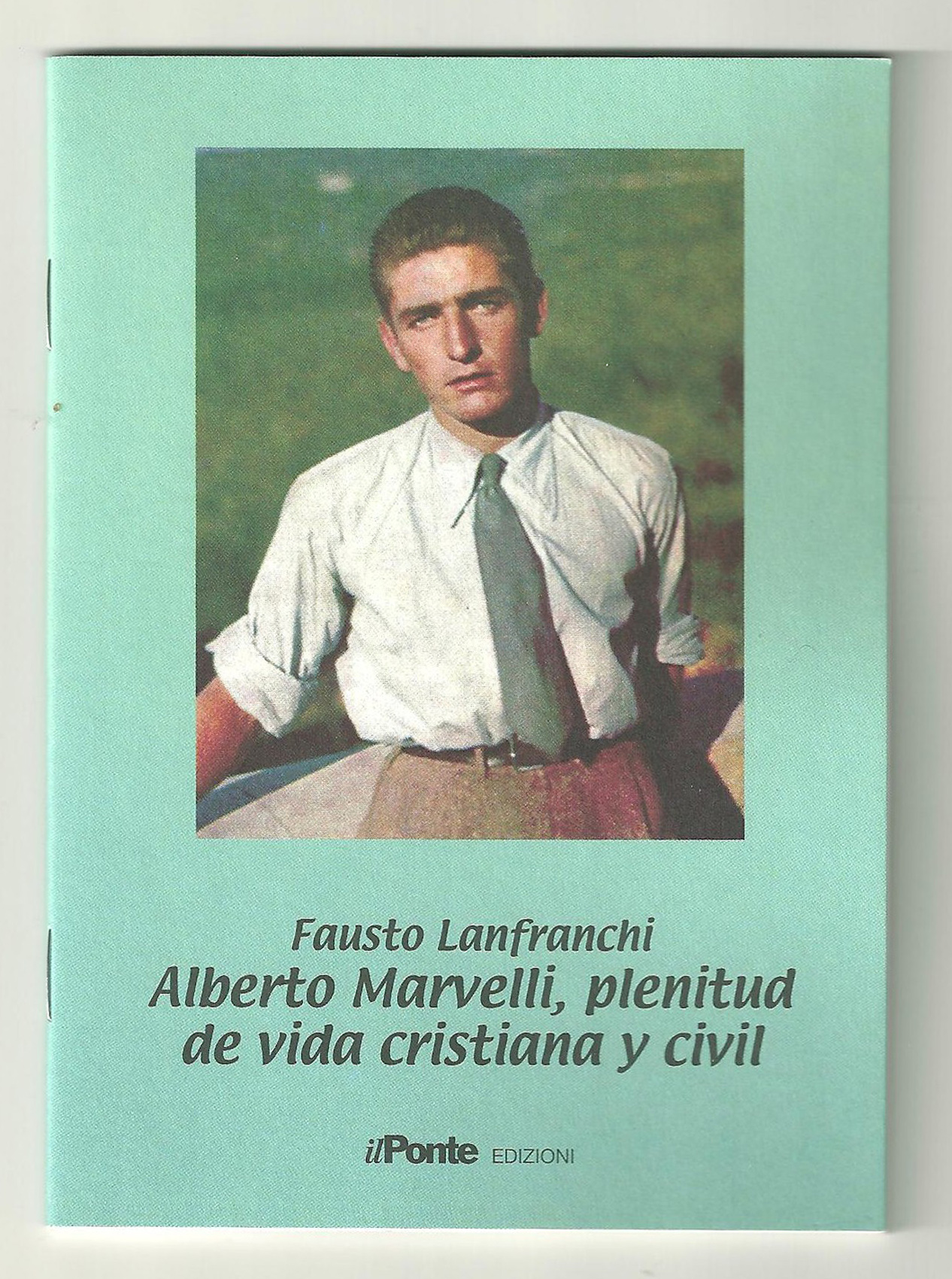 Opuscoli | Beato Alberto Marvelli